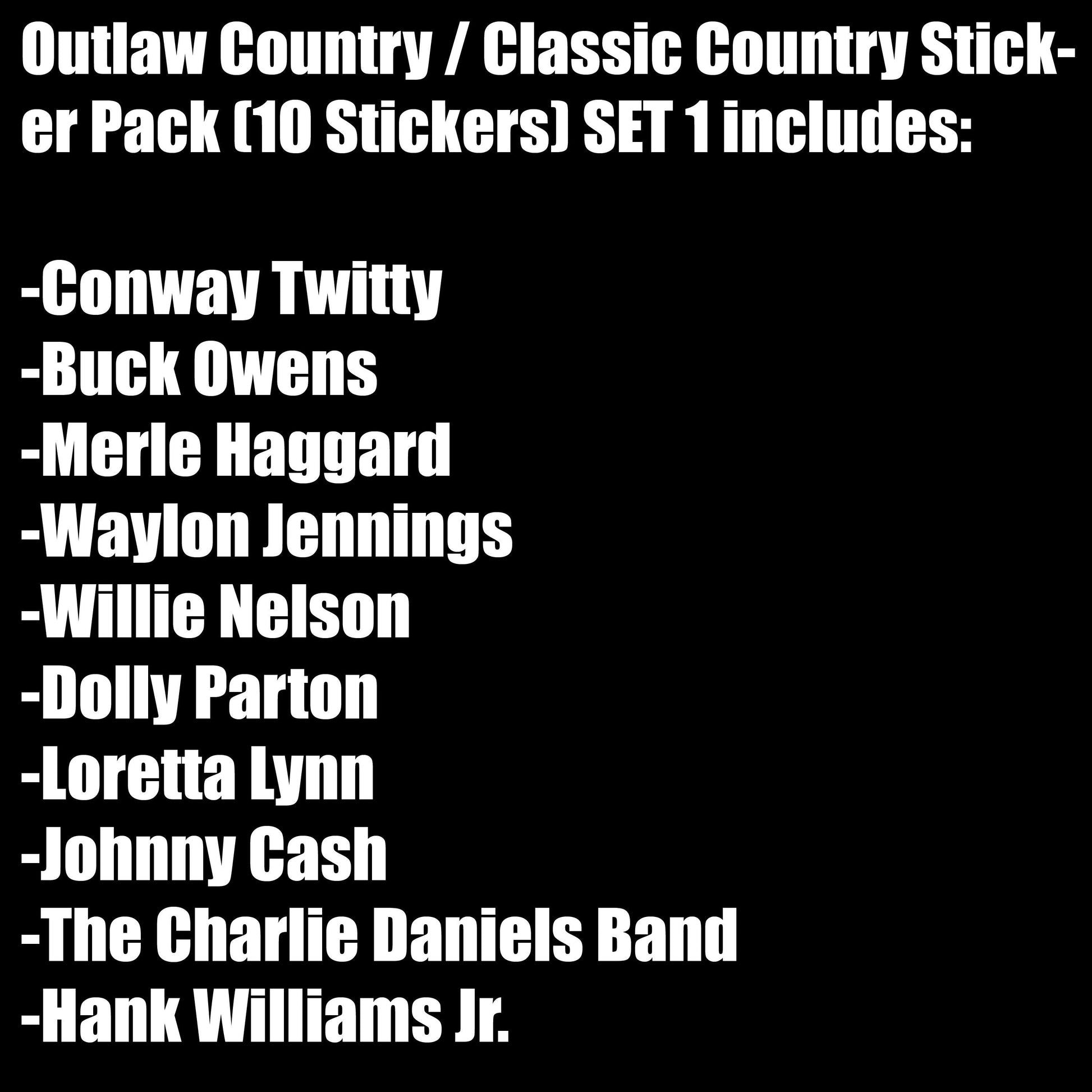 Outlaw Country / Classic Country Sticker Pack (10 Stickers) SET 1 ...